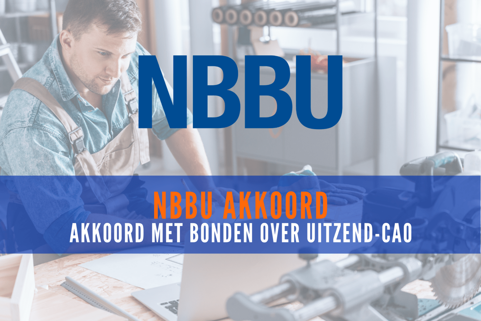 NBBU tot akkoord met bonden over uitzend-cao - Bureau Cicero