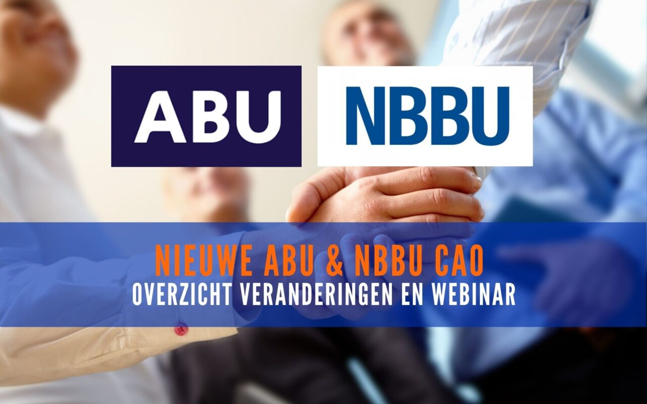 Nieuwe ABU en NBBU CAO per 01-01-2022 - Bureau Cicero