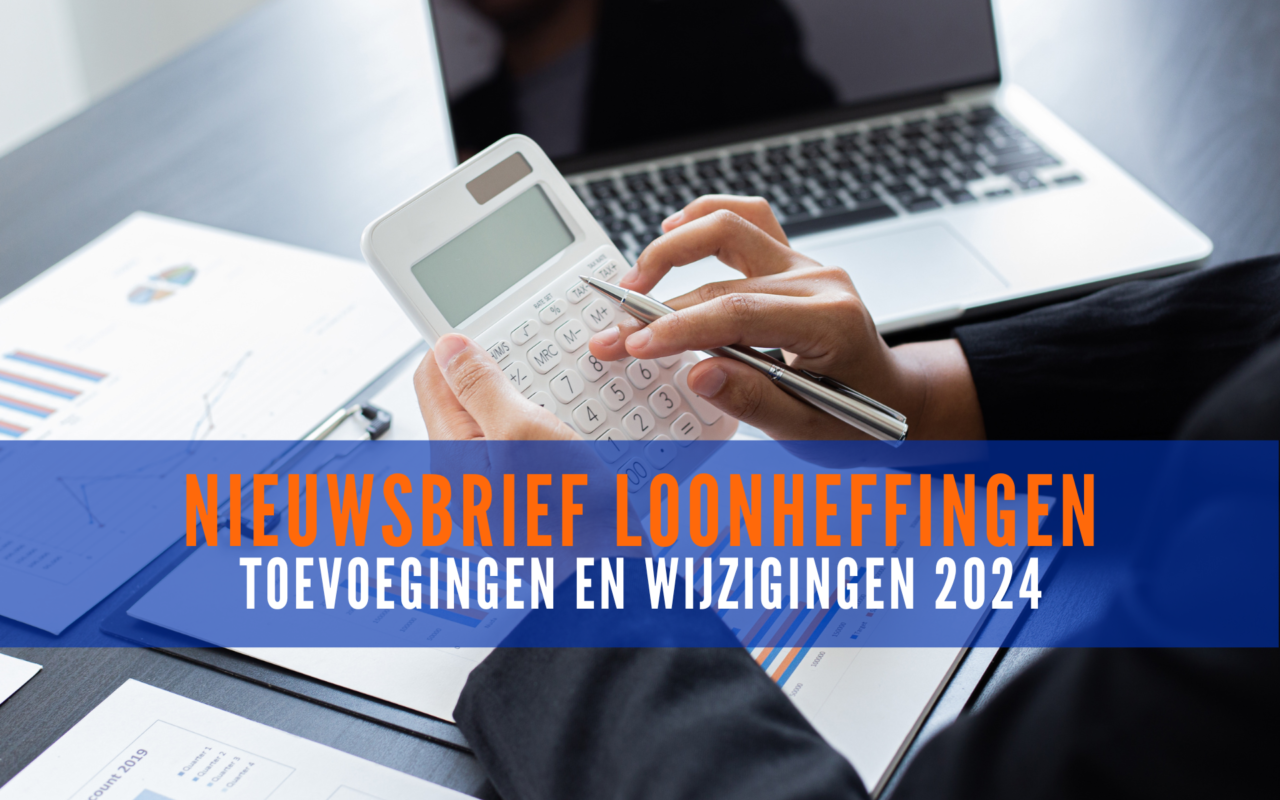 Nieuwsbrief Loonheffingen 2024 - Bureau Cicero