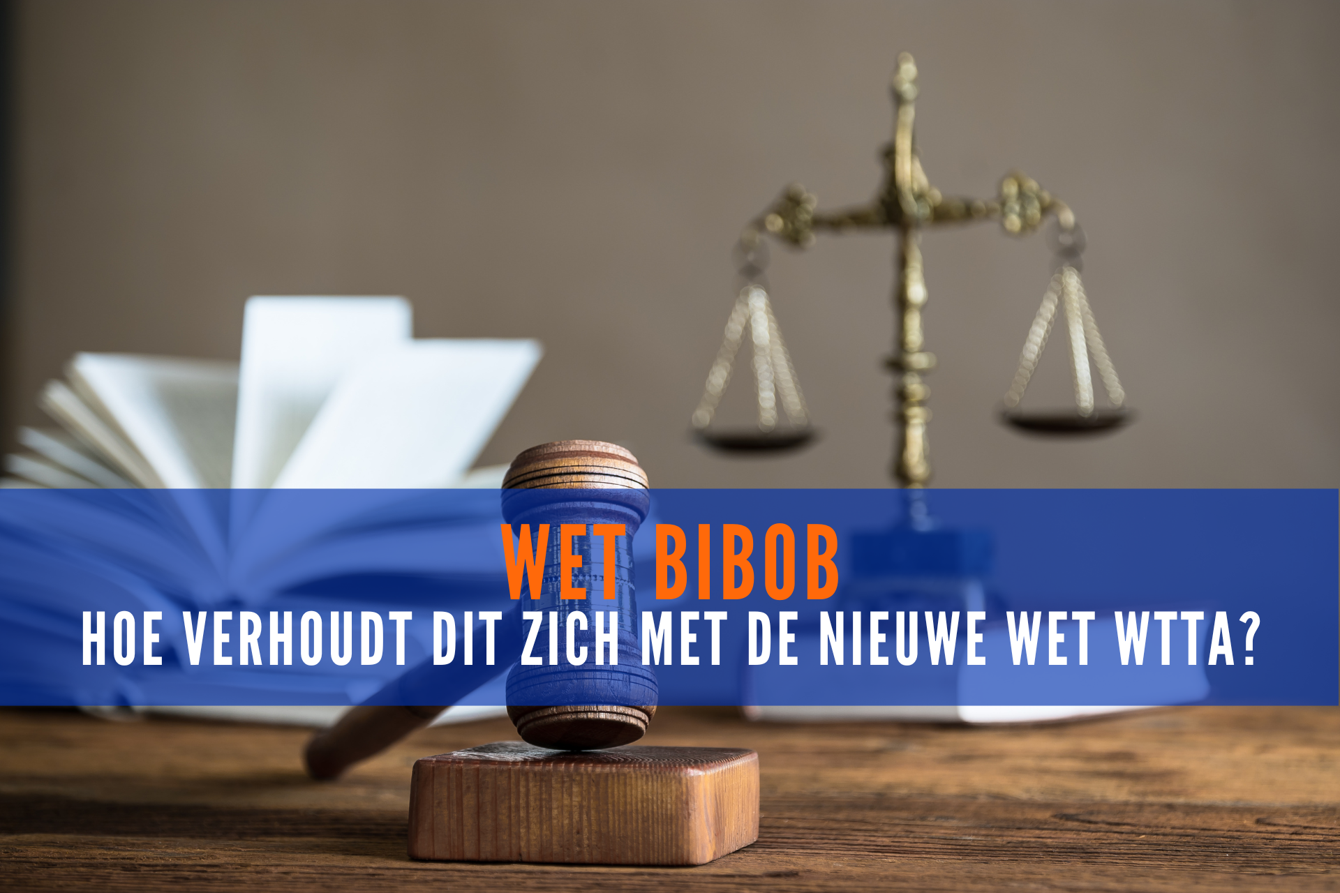 Wet Bibob en Wtta - Bureau Cicero