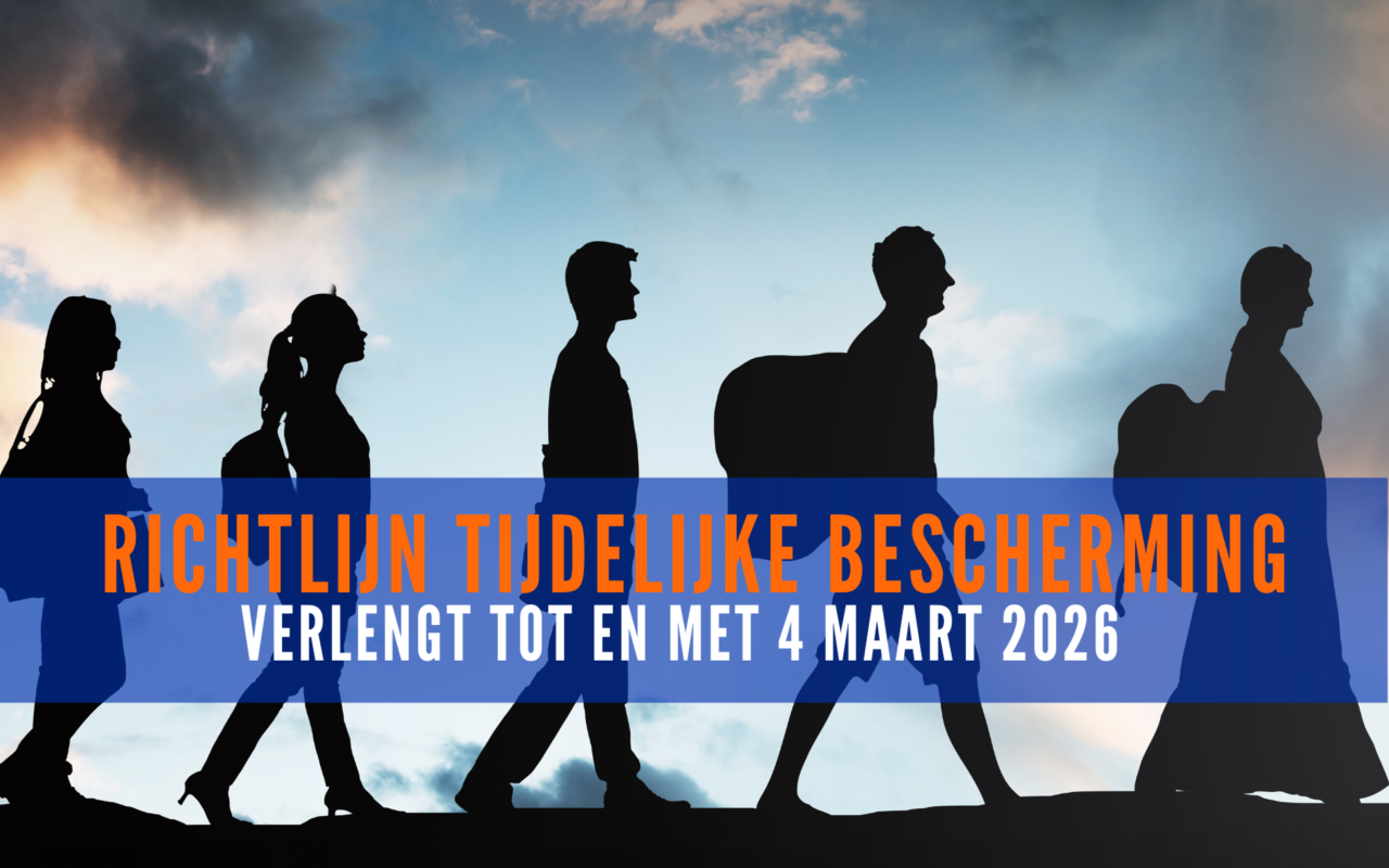 Verlenging Richtlijn Tijdelijke Bescherming tot en met 4 maart 2026