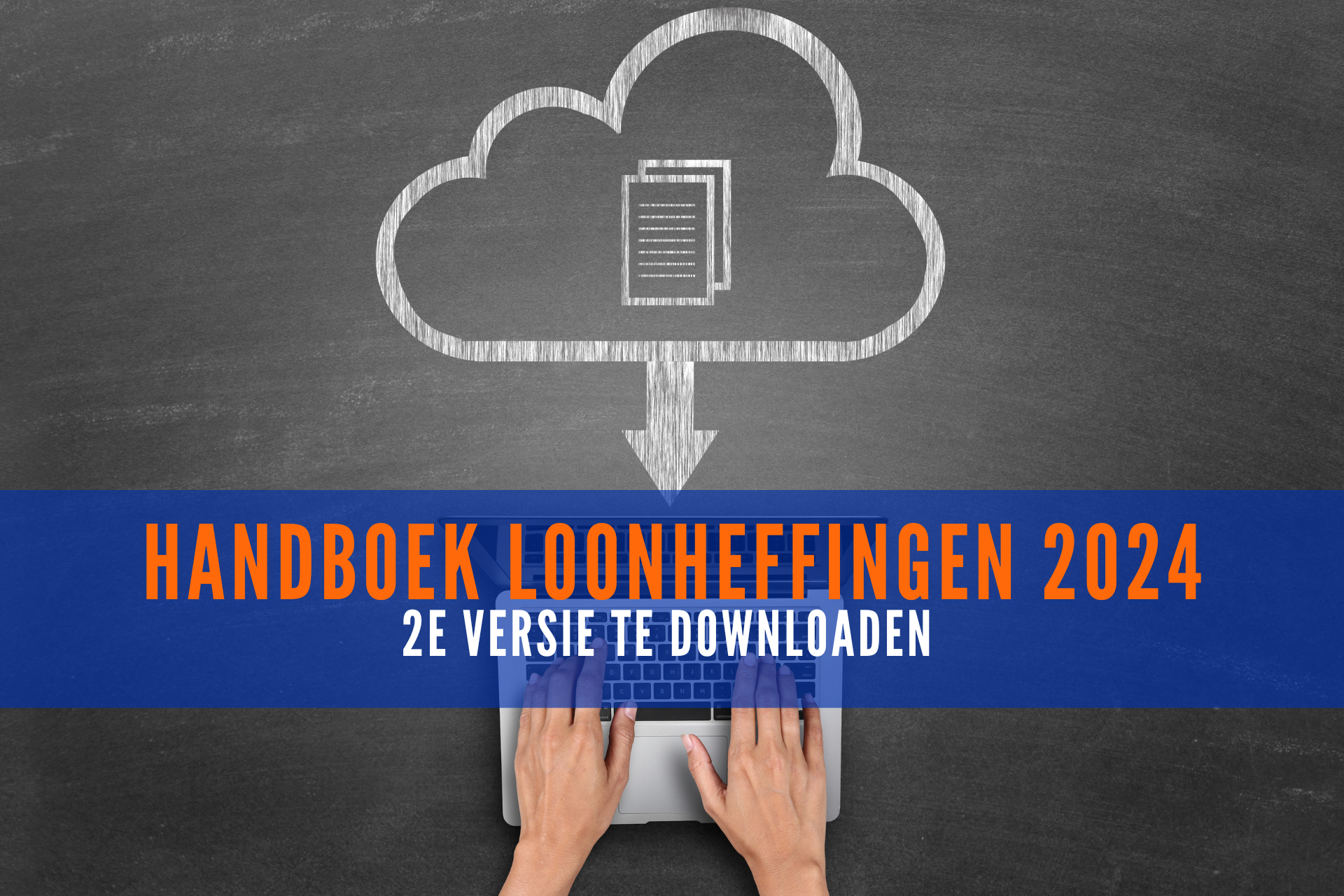 Handboek Loonheffingen 2024, 2e versie te downloaden - Bureau Cicero