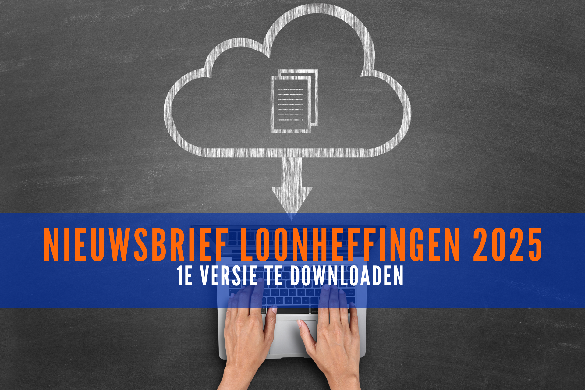 Nieuwsbrief Loonheffingen 2025 - Bureau Cicero