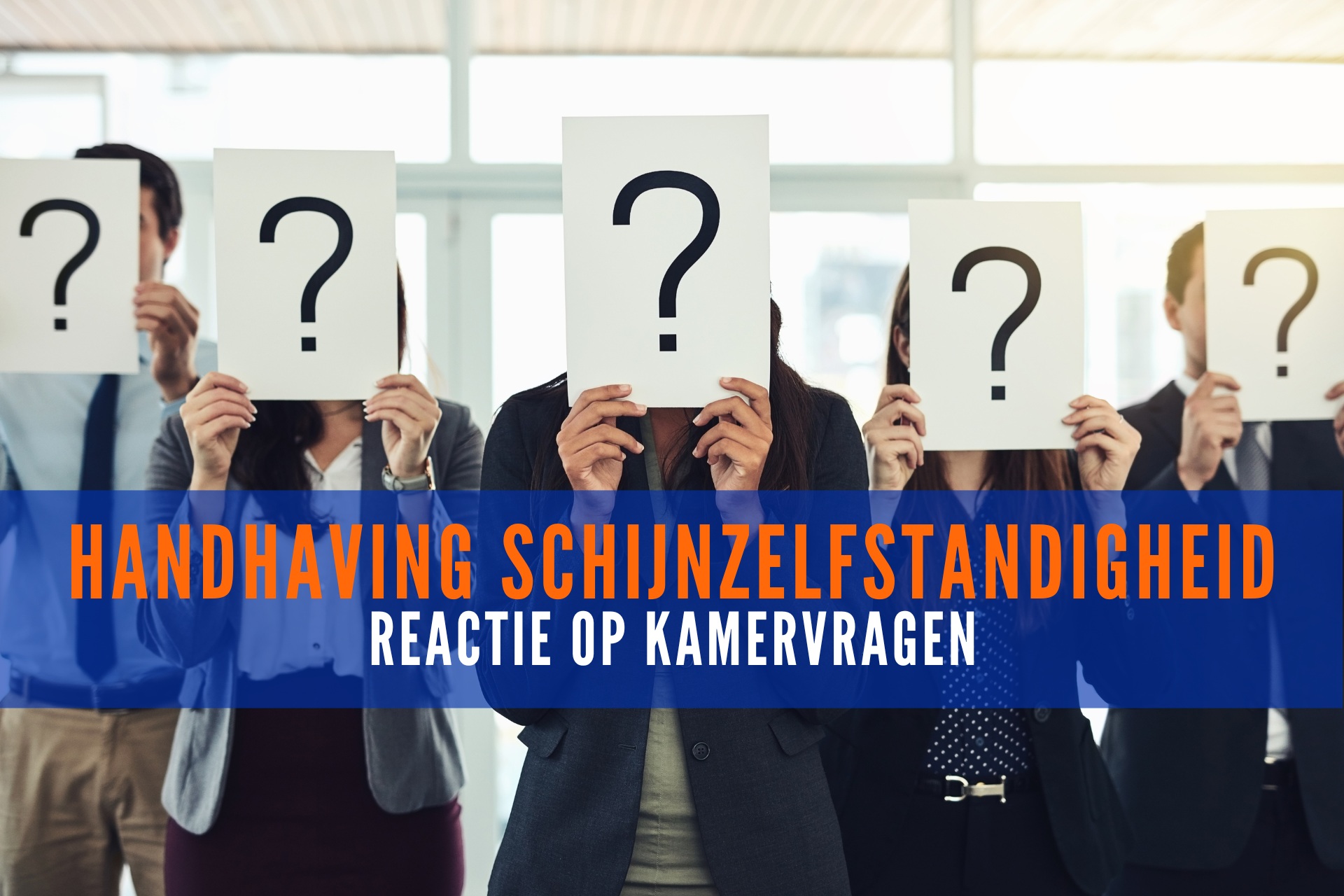 Reactie op Kamervragen over handhaving schijnzelfstandigheid - Bureau ...