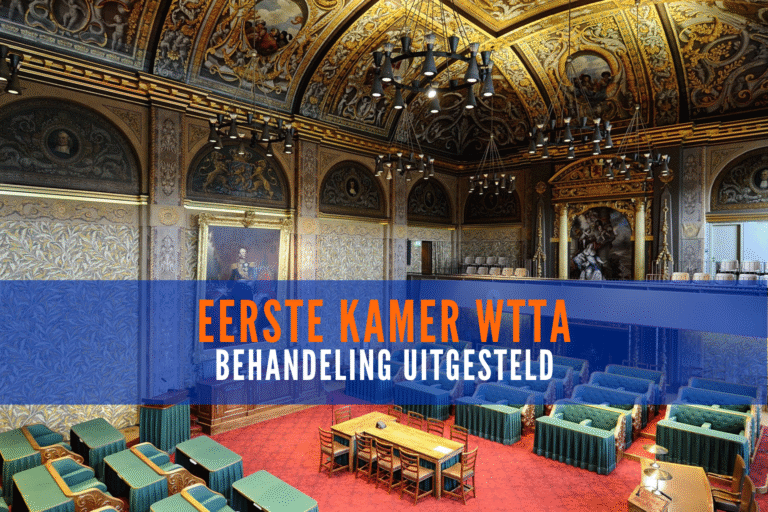 Behandeling WTTA Eerste Kamer uitgesteld - Bureau Cicero